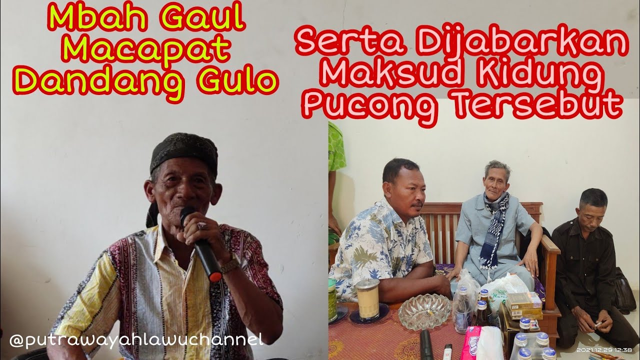Mbah Gaul Nembang Macapat Dandang Gulo Disertai Penjabarannya ...
