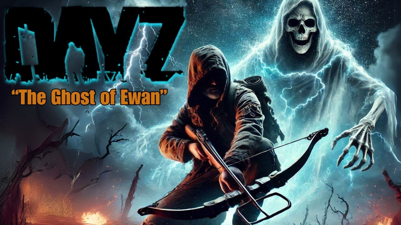 DayZ Moments - "The Ghost of Ewan" - YouTube