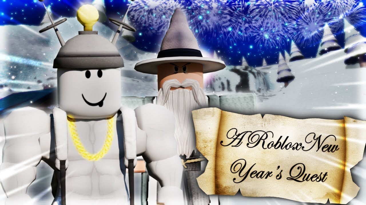 A ROBLOX New Year’s Quest - YouTube