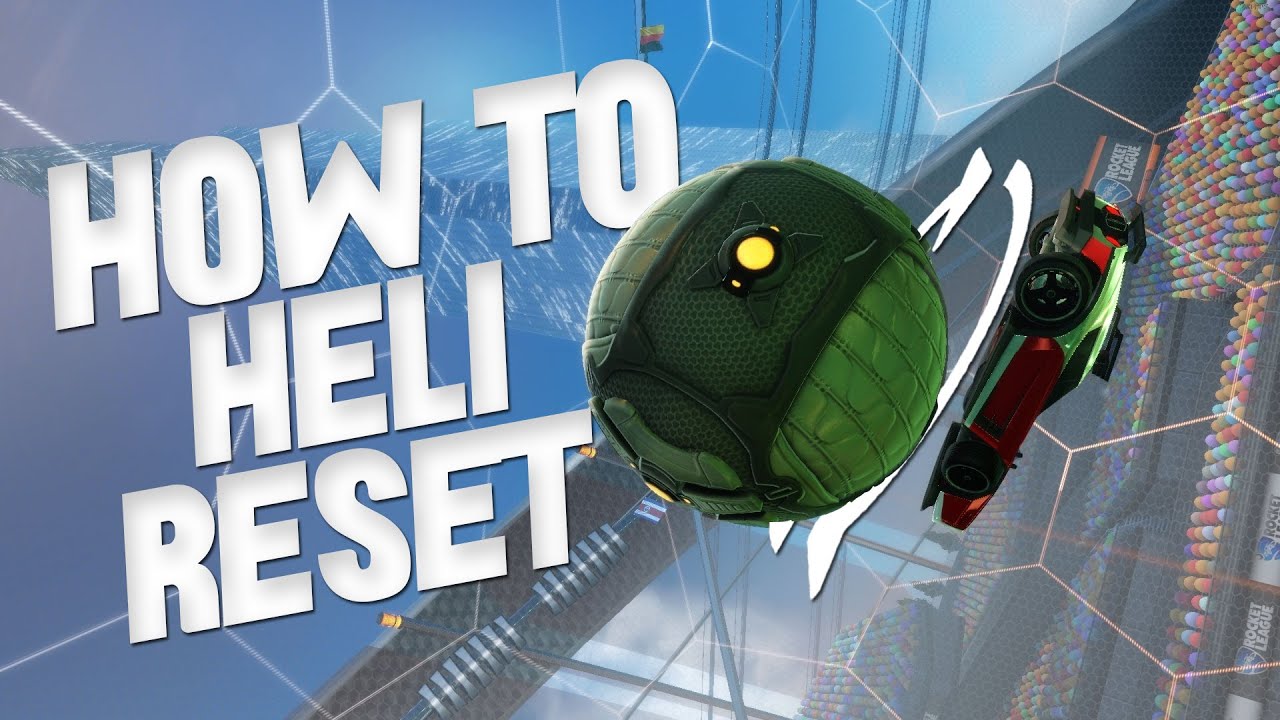 How to PERFECT your HELI RESETS! - Freestyle Fundamentals #5 // Rocket ...