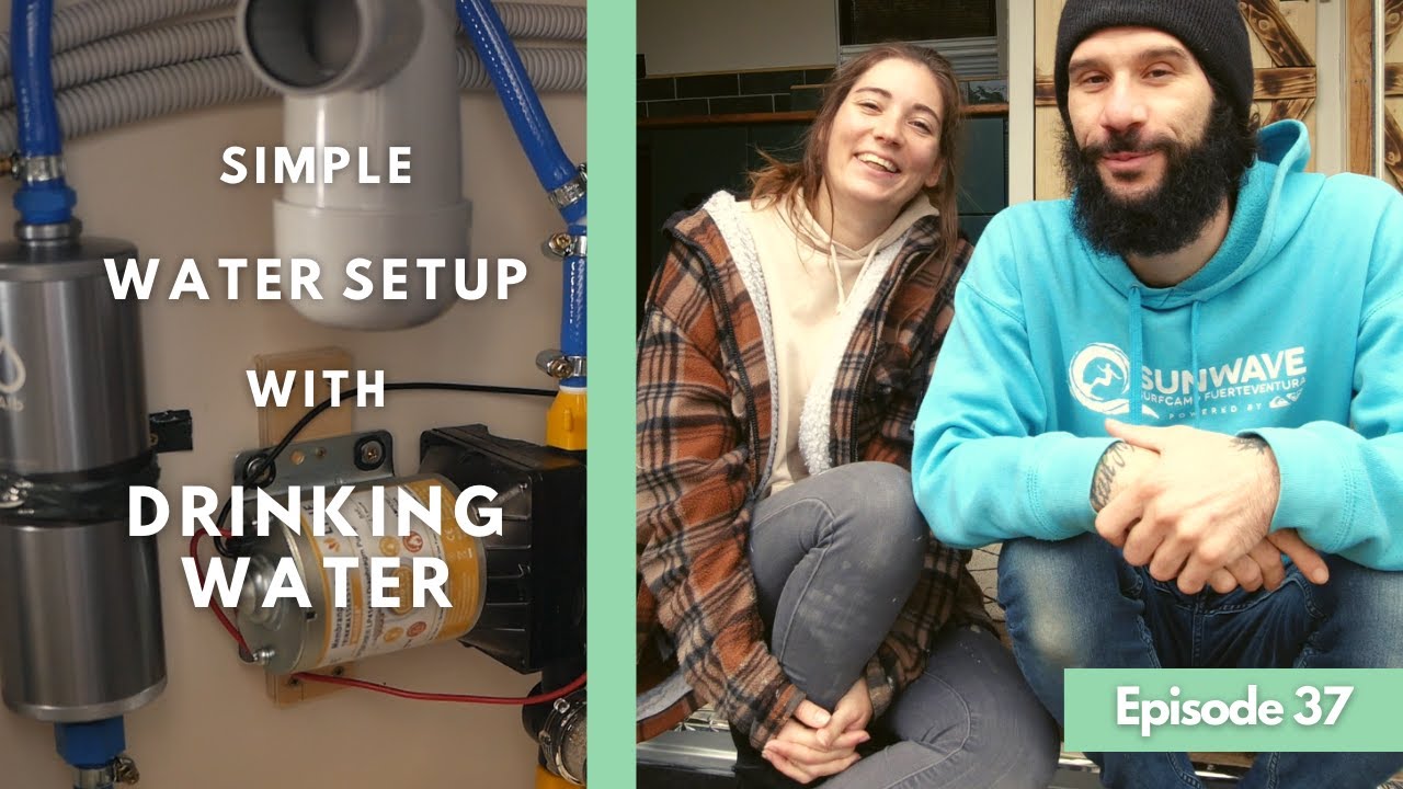 Simple Plumbing system w/ drinking water in our DIY Van | Van ...