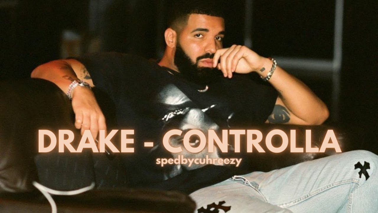 drake - controlla [sped up] - YouTube