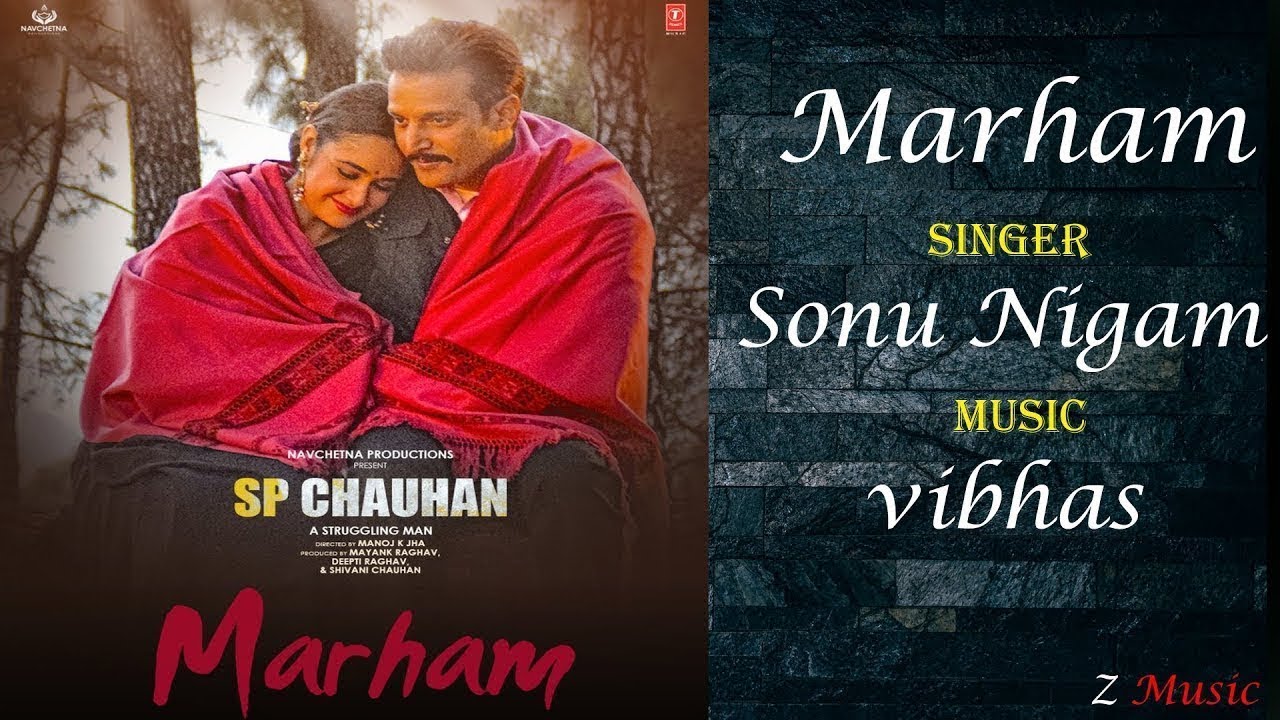 Marham Lyric Full Song | SP CHAUHAN | Jimmy Shergill, Yuvika Chaudhary ...