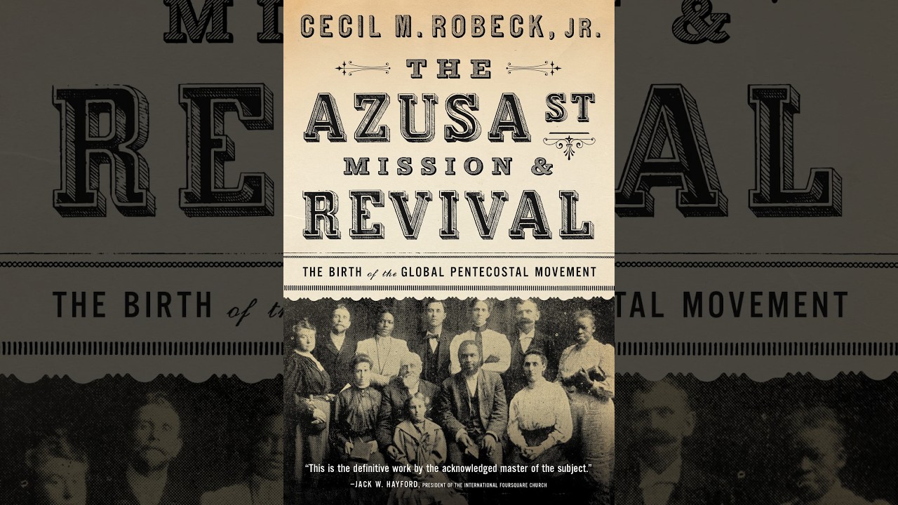 The Azusa Street Revival: How a Prayer Meeting Changed the World - YouTube