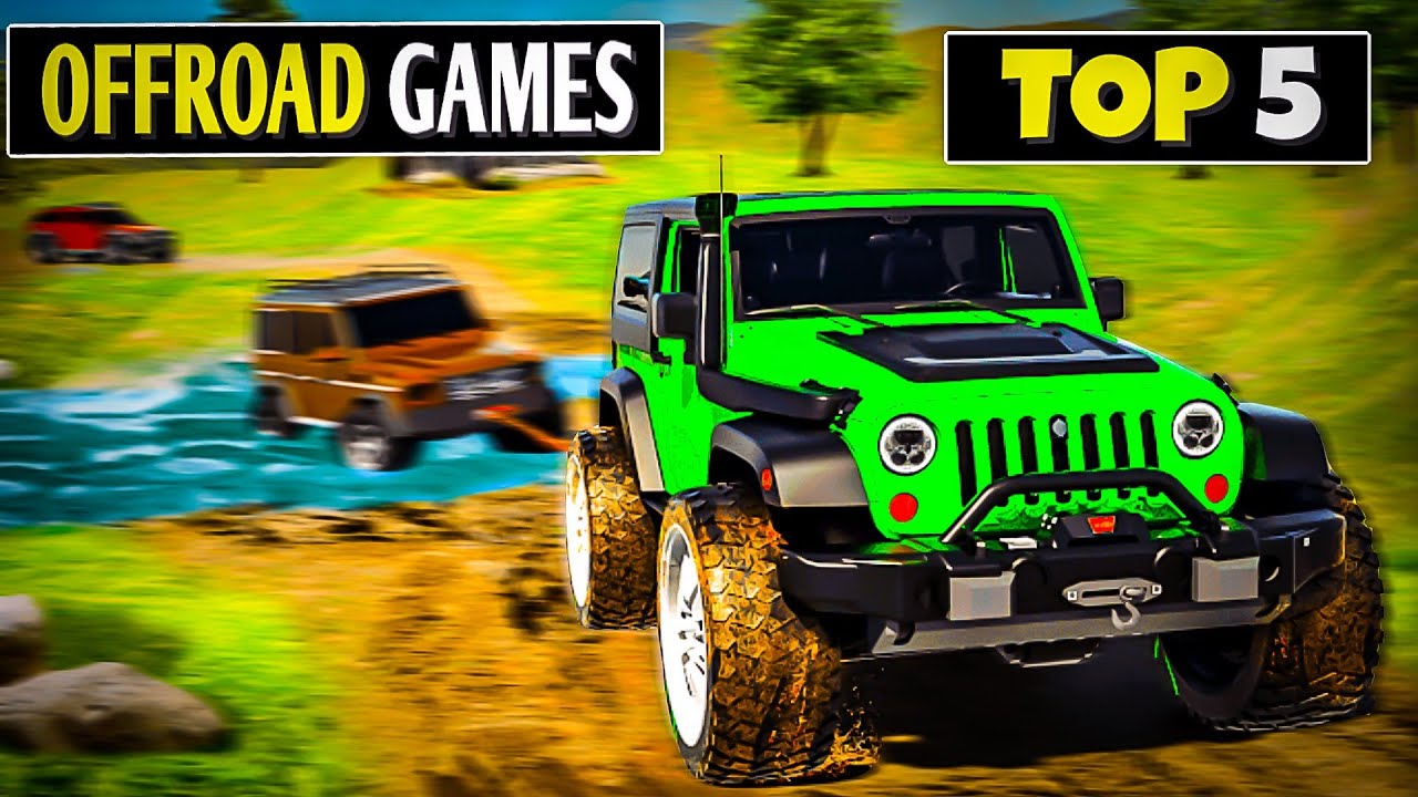 Top 5 Offroad games for android l Best Offroad games on android 2023 l ...