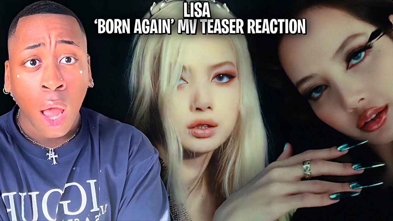 LISA ‘BORN AGAIN’ featuring DOJA CAT & RAYE MV TEASER REACTION🤺🍎🍏 ...