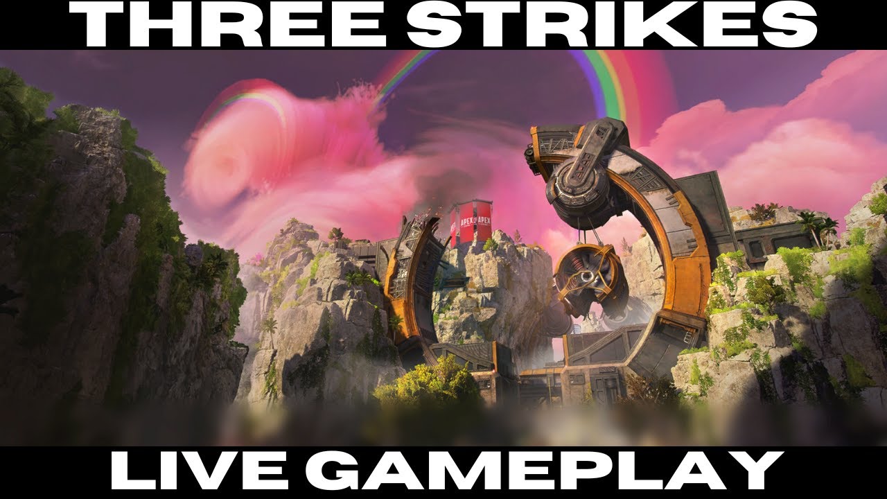 Apex Legends Three Strikes Event Live Gameplay - YouTube