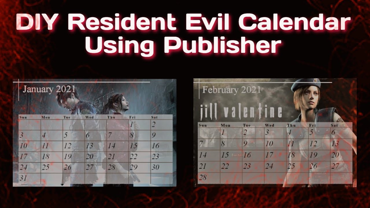 My DIY Resident Evil 2021 Calendar - YouTube