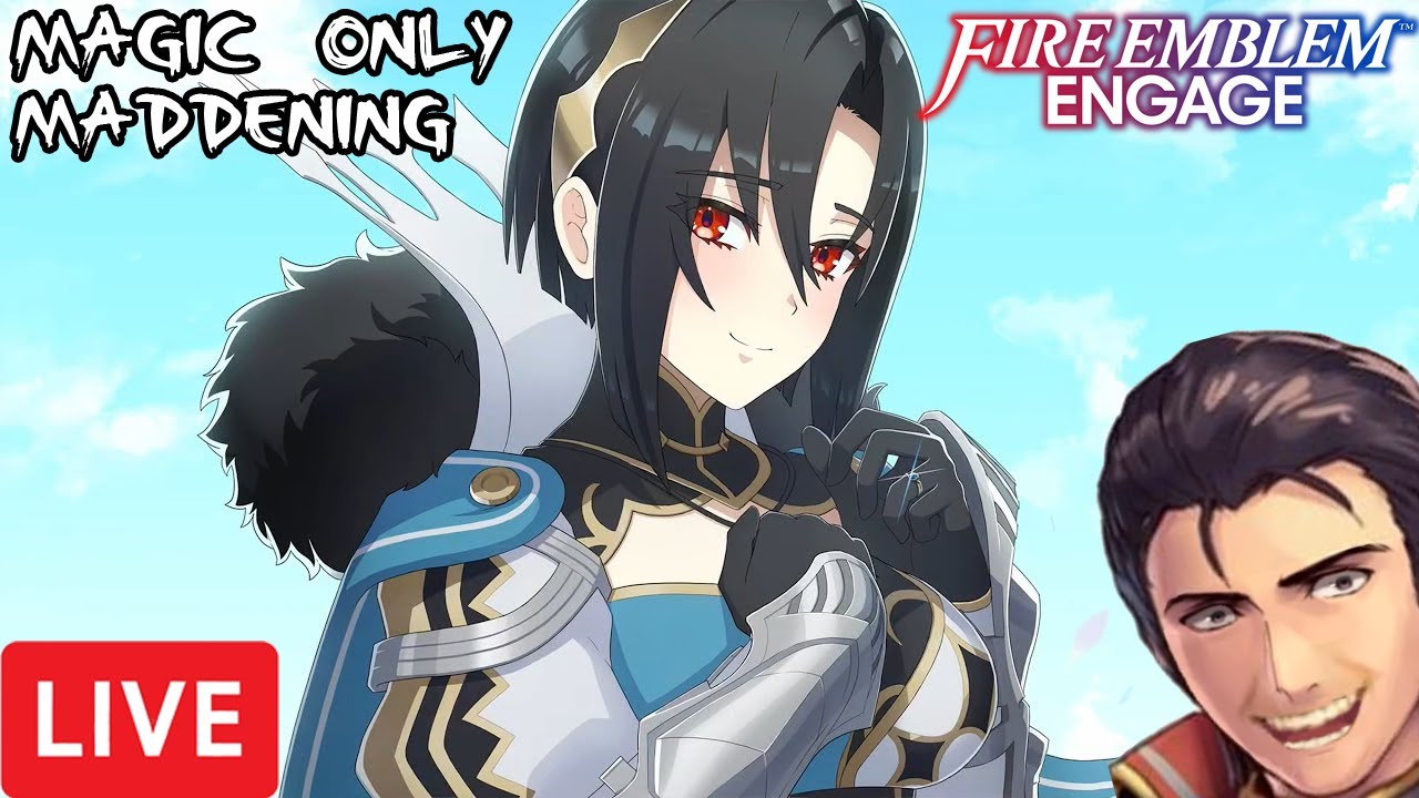 Part 4: MAGIC ONLY RUN Fire Emblem Engage (Maddening) - YouTube