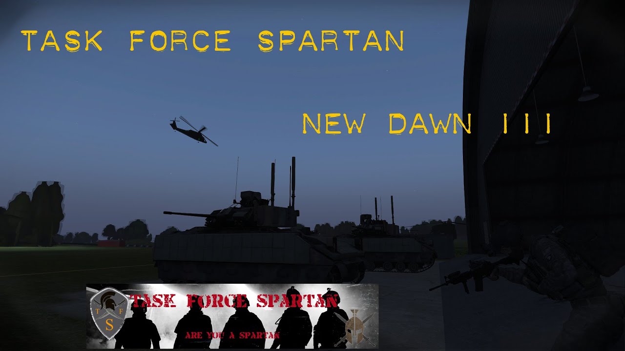 Task Force Spartan - New Dawn III - YouTube