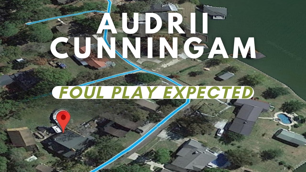 Foul Play Expected - Audrii Cunningham Update 2.19.24 - YouTube