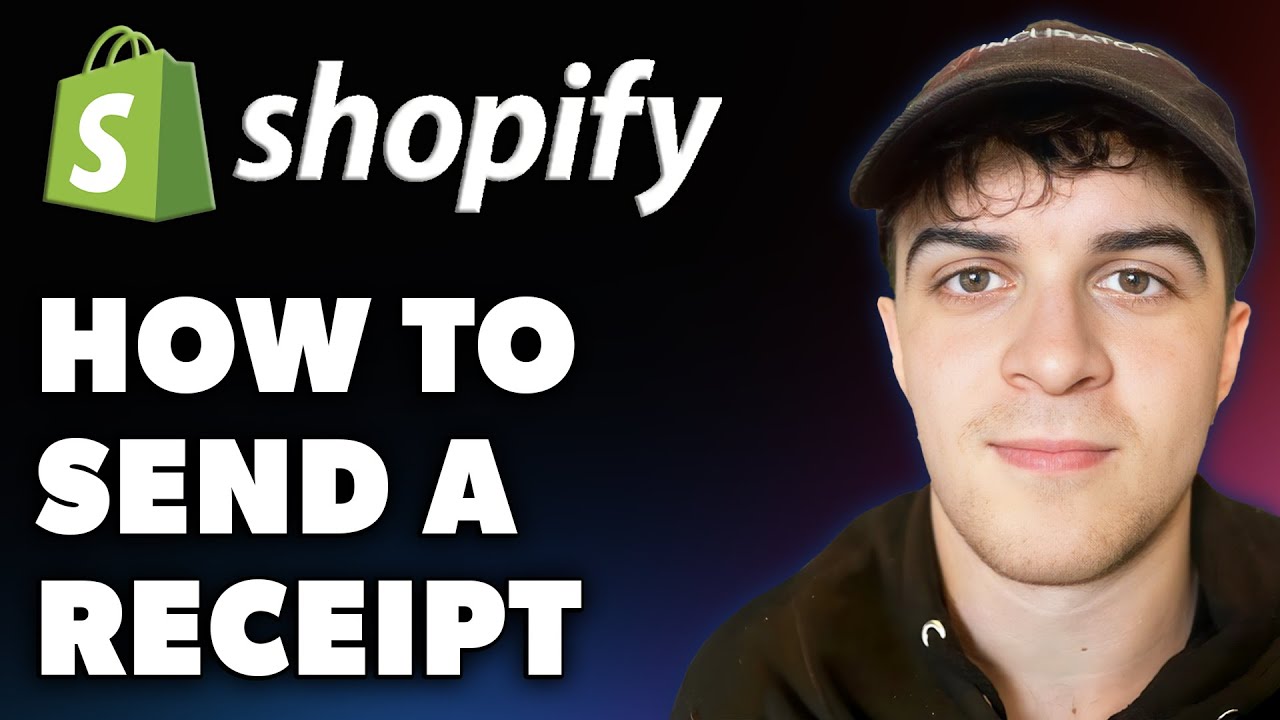 How to Send a Receipt on Shopify (Full 2024 Guide) - YouTube