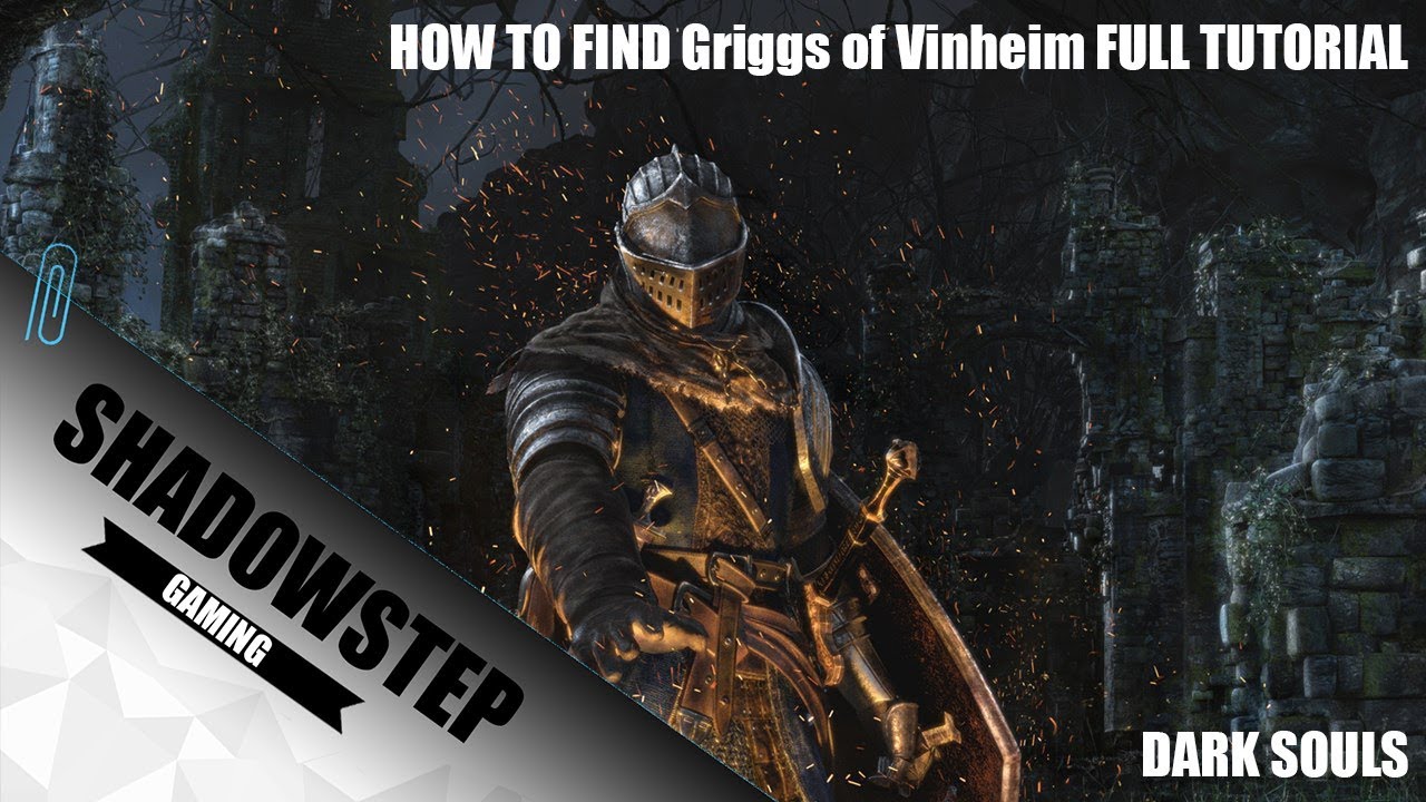 How To Find Griggs of Vinheim | Dark Souls Remastered - YouTube
