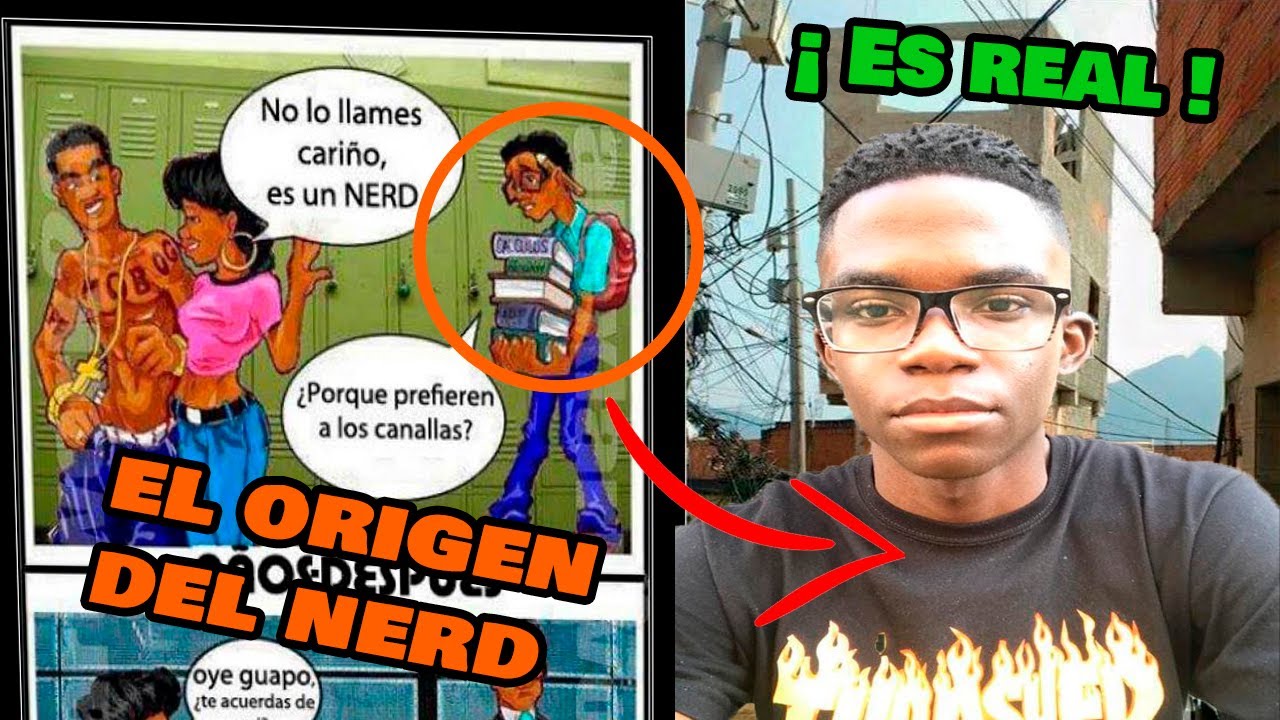 El origen del Meme del Nerd ¡ Una moraleja Real ! - YouTube