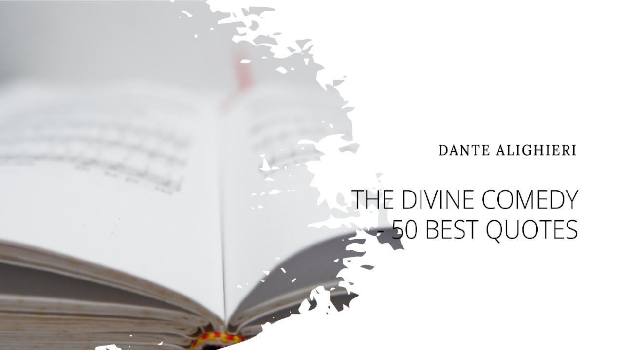 The Divine Comedy, Dante Alighieri - 50 best quotes - YouTube