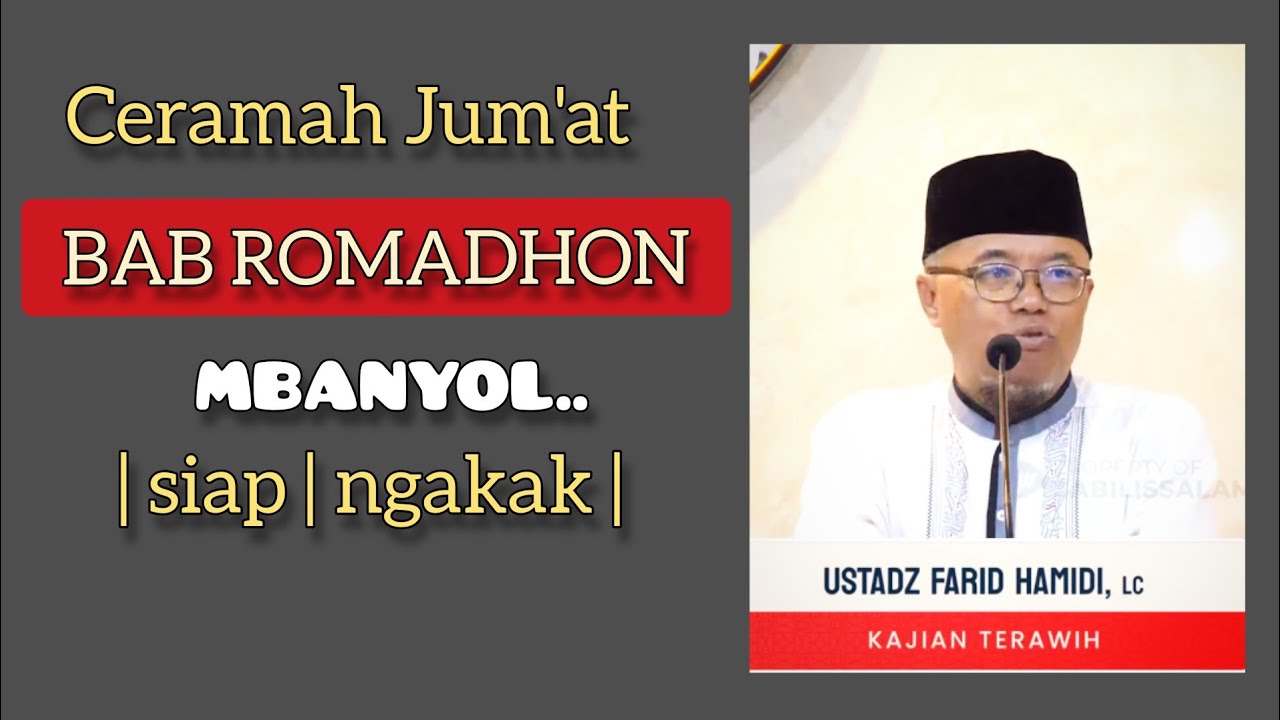 Ceramah Tarawih Jum'at Saat Ramadhan Serius tapi Lucu (Ustadz Farid ...