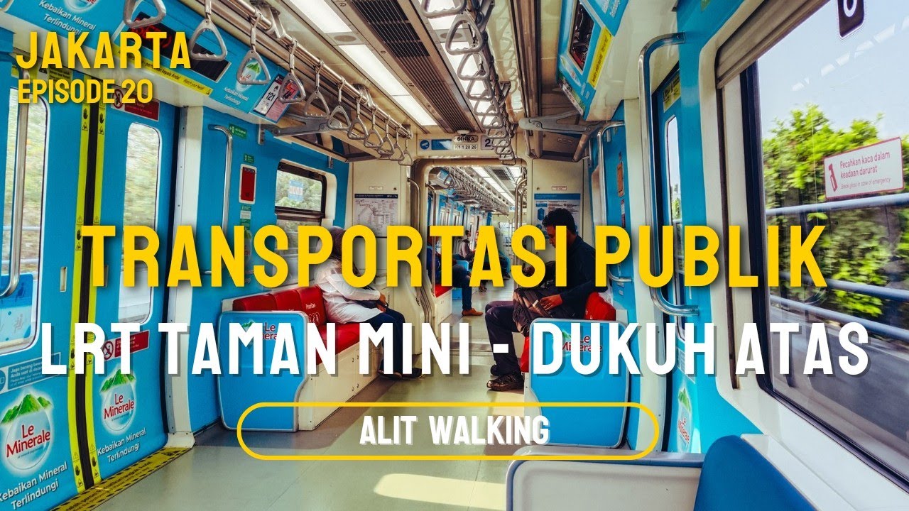 MENCOBA LRT JABODEBEK DARI TAMAN MINI MENUJU DUKUH ATAS #20 - YouTube