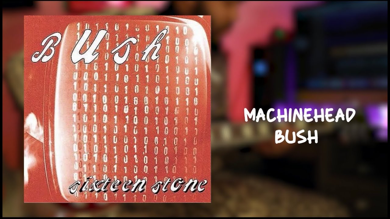 Bush - "Machinehead" (Guitar Cover) - YouTube