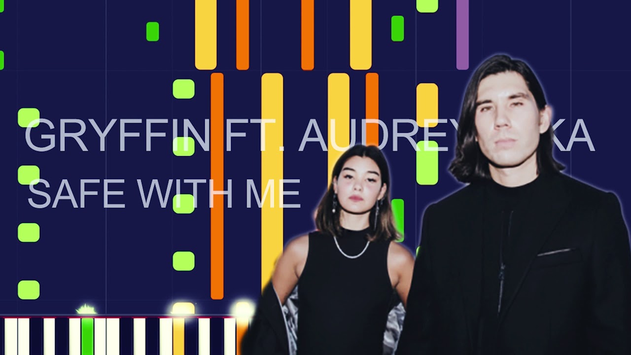 GRYFFIN FT AUDREY MIKA - SAFE WITH ME (PRO MIDI FILE REMAKE) - "in the ...