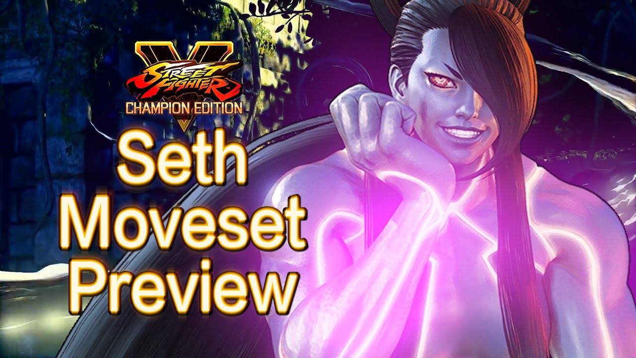 Street Fighter V CE – Seth Moveset Preview - YouTube
