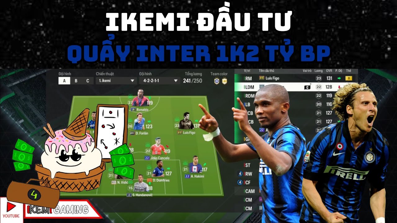 (FCO) IKEMI Đầu Tư: "Cháo Quẩy" Cùng Team Inter 1k2 Tỷ BP Của Acc Chính Chủ (P.2) - YouTube