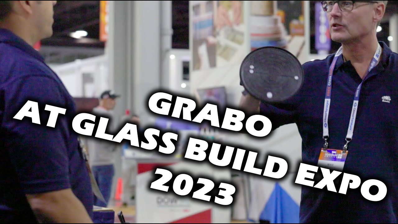 GRABO GlassBuild America 2023 Highlight - YouTube