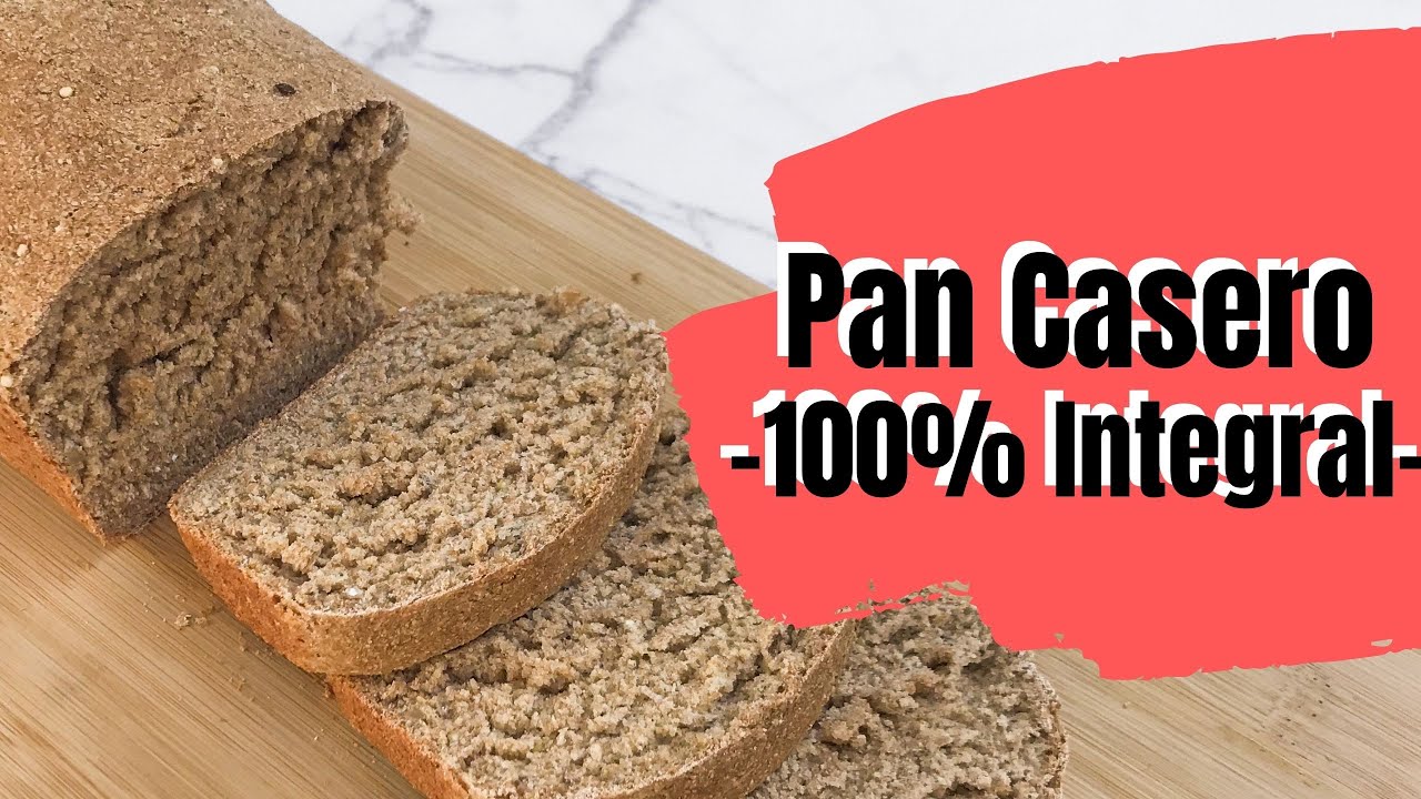 5 tips para que el pan 100% integral no falle - YouTube