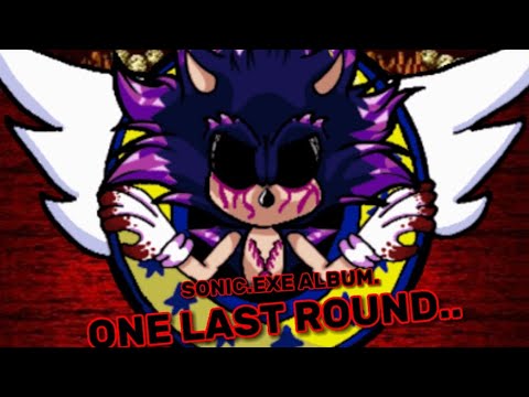 SONIC.EXE: ONE LAST ROUND. - YouTube
