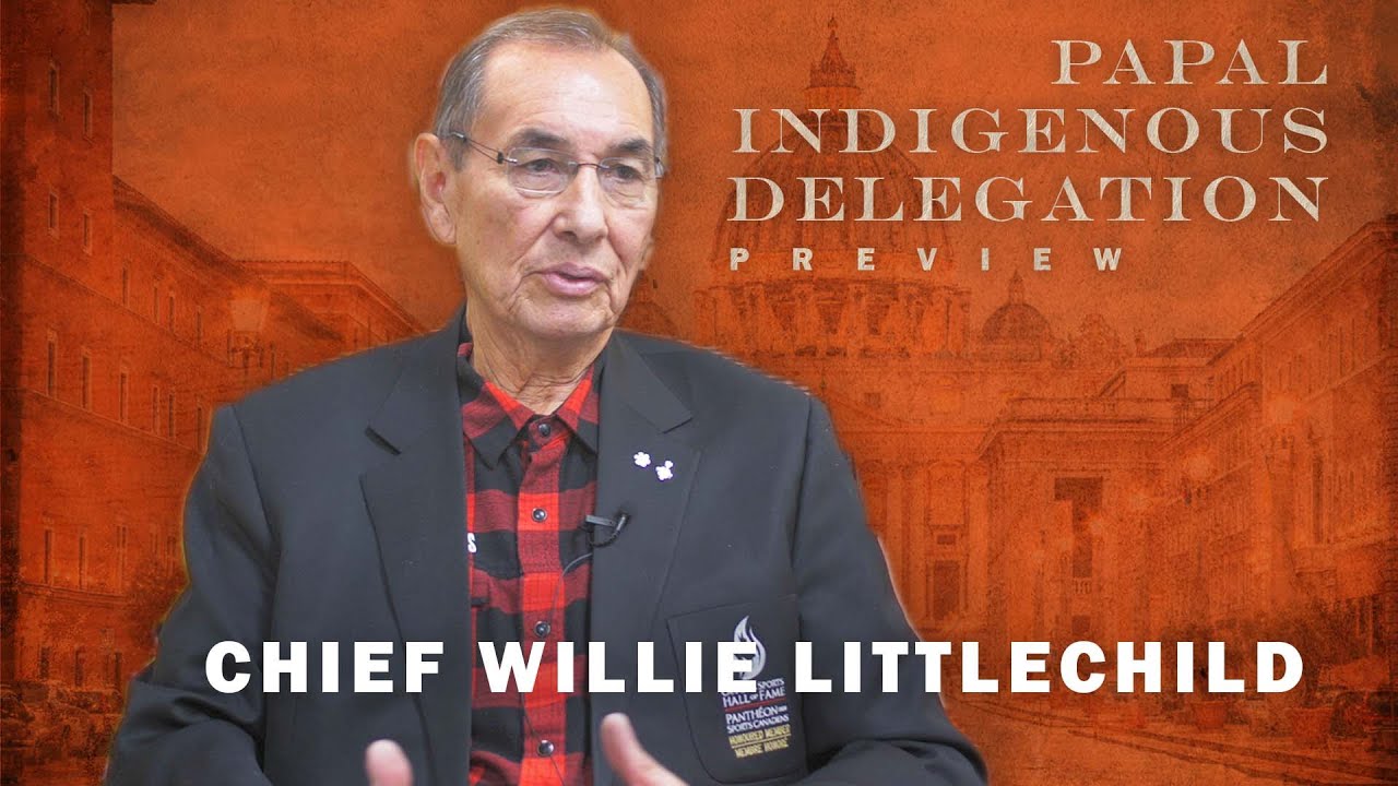 Interview w/ Chief Willie Littlechild, First Nations Papal Delegate ...