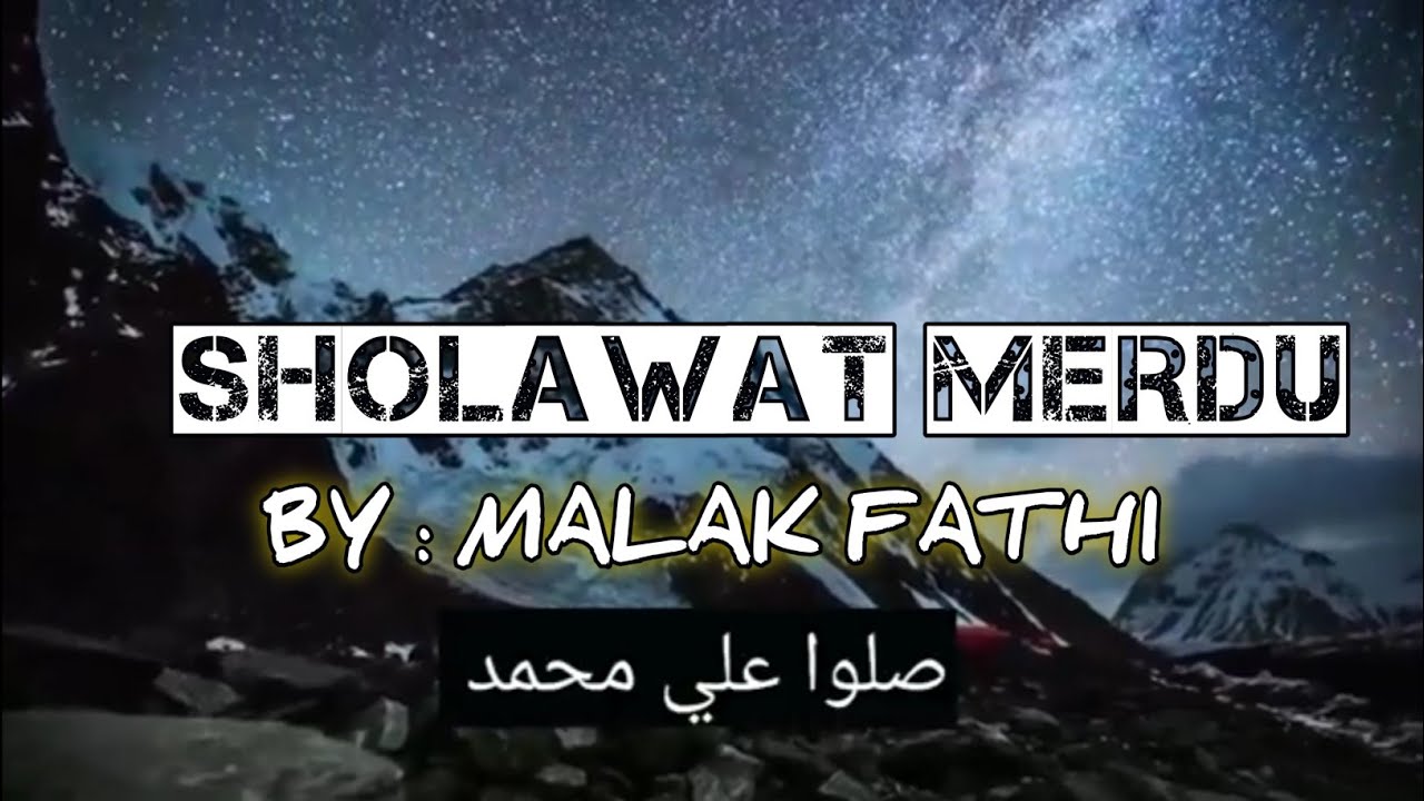 sholawat nabi merdu BY : MALAK FATHI sholawat nabi merdu - YouTube
