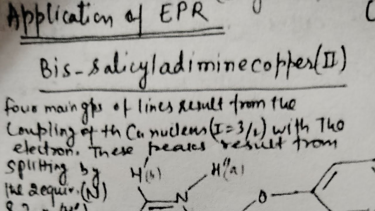 Bis- salicylaldiimine-copper (2) Application of EPR, ESR & EMR M.Sc ...