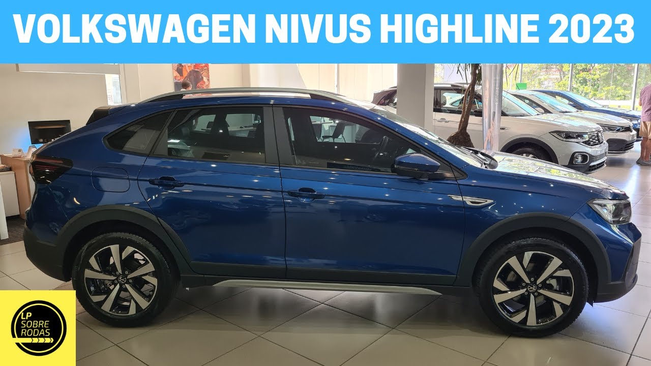 VOLKSWAGEN NIVUS HIGHLINE 200 TSI 2023 AZUL BISCAY - YouTube