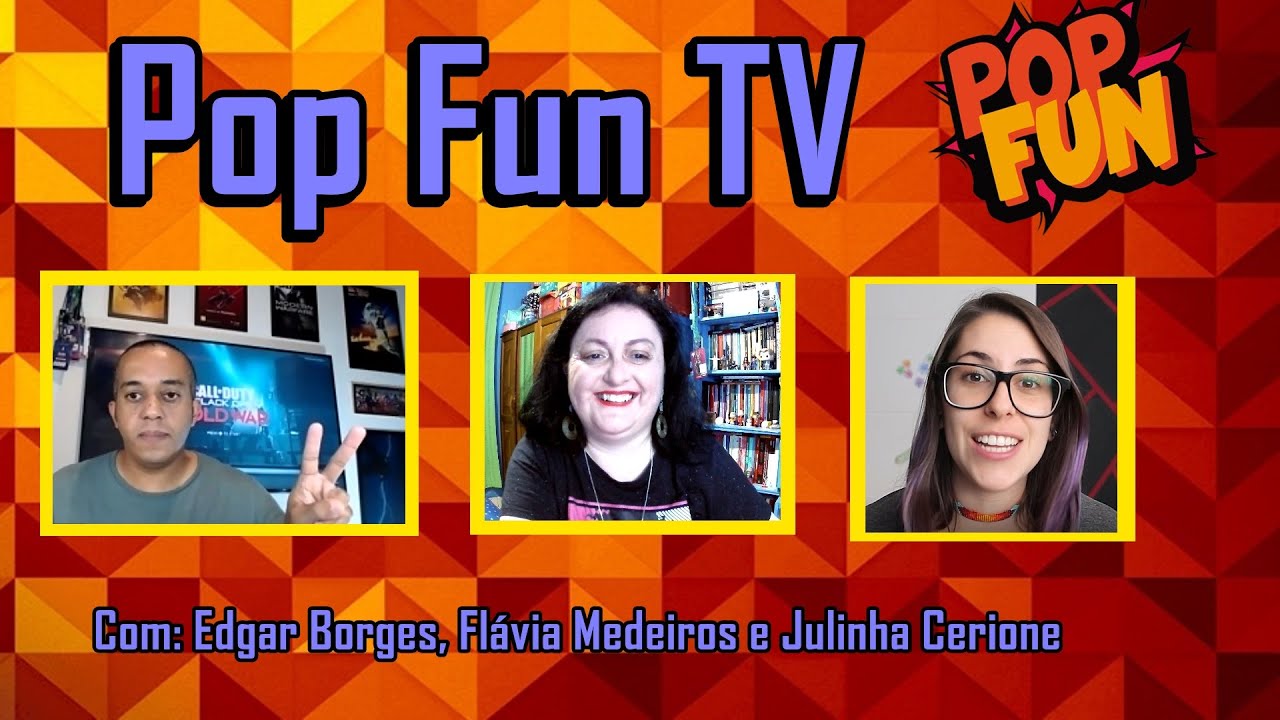 Pop Fun TV - Episódio 26 - YouTube