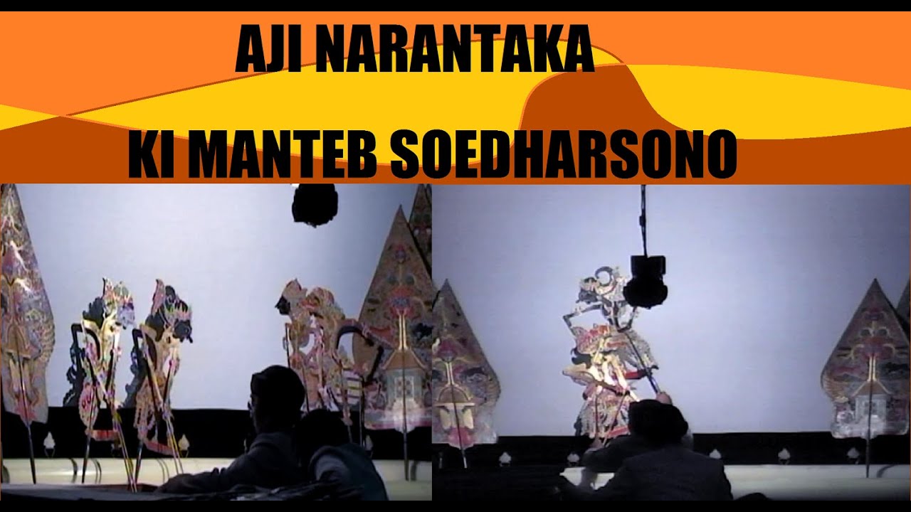 AJI NARANTAKA ( DURSALA - ARIDEWA )KI MANTEB SOEDHARSONO - YouTube