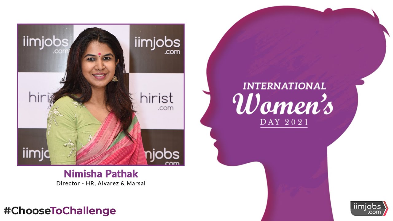 Nimisha Pathak - Alvarez & Marsal | Women's Day 2021 | iimjobs.com ...