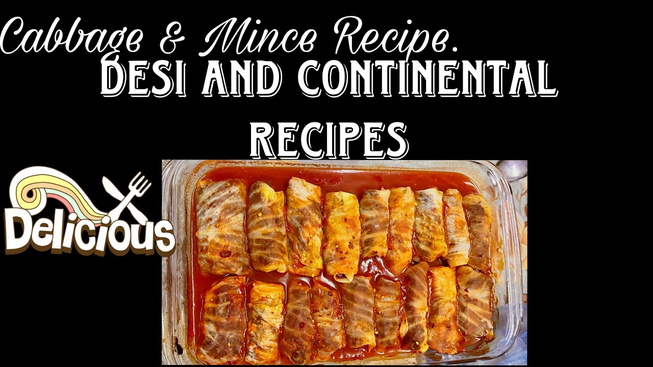 Cabbage and Mince Roll. By Desi and Continental Recipes. - YouTube