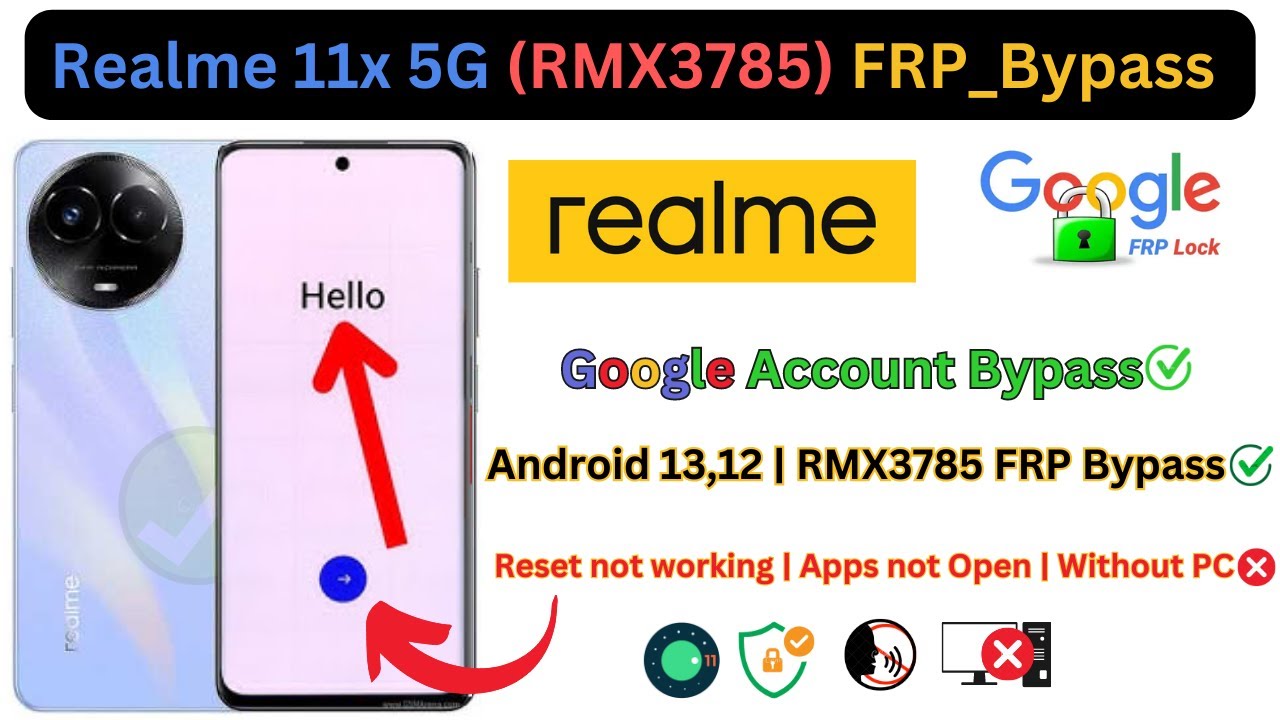 Realme 11x 5G (RMX3785) FRP Bypass | All Realme android 13,12 Google ...