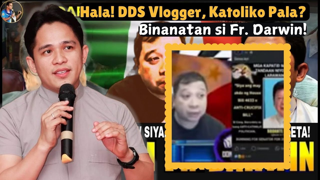 Hala! DDS Vlogger, Katoliko Pala? Binanatan si Fr. Darwin! - YouTube