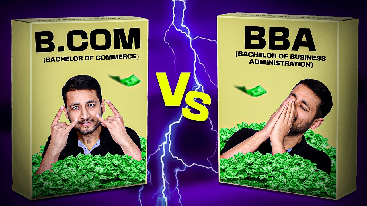 BCom Vs BBA | Best Course for a Commerce Student is ??? | Bachelor of ...