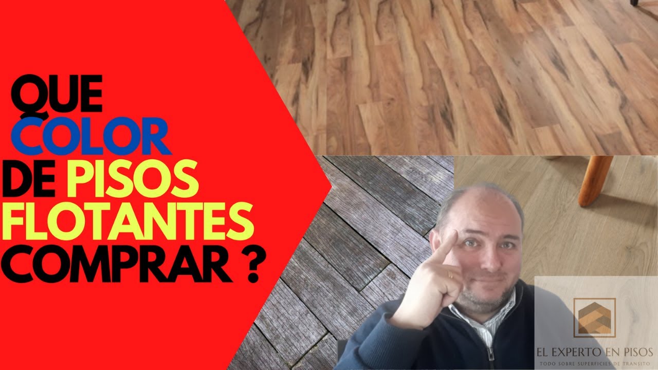 Qué COLORES , tonos y texturas de PISOS FLOTANTES son tendencia y están ...