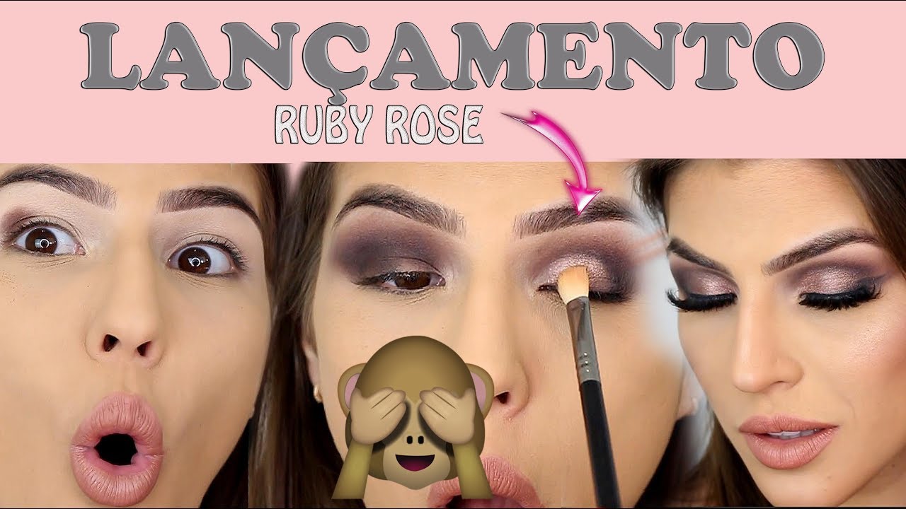 MAKE COM UM LANÇAMENTO RUBY ROSE - YouTube