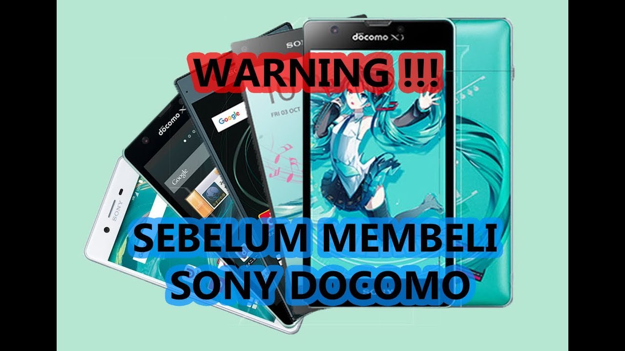 Tips dan Test waktu membeli Sony Xperia Second atau Docomo` - YouTube