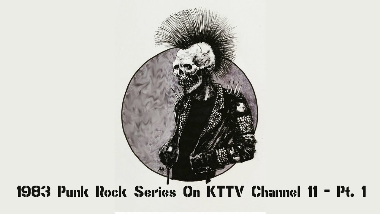 1983 Punk Rock Series On KTTV Channel 11 - Pt. 1 - YouTube