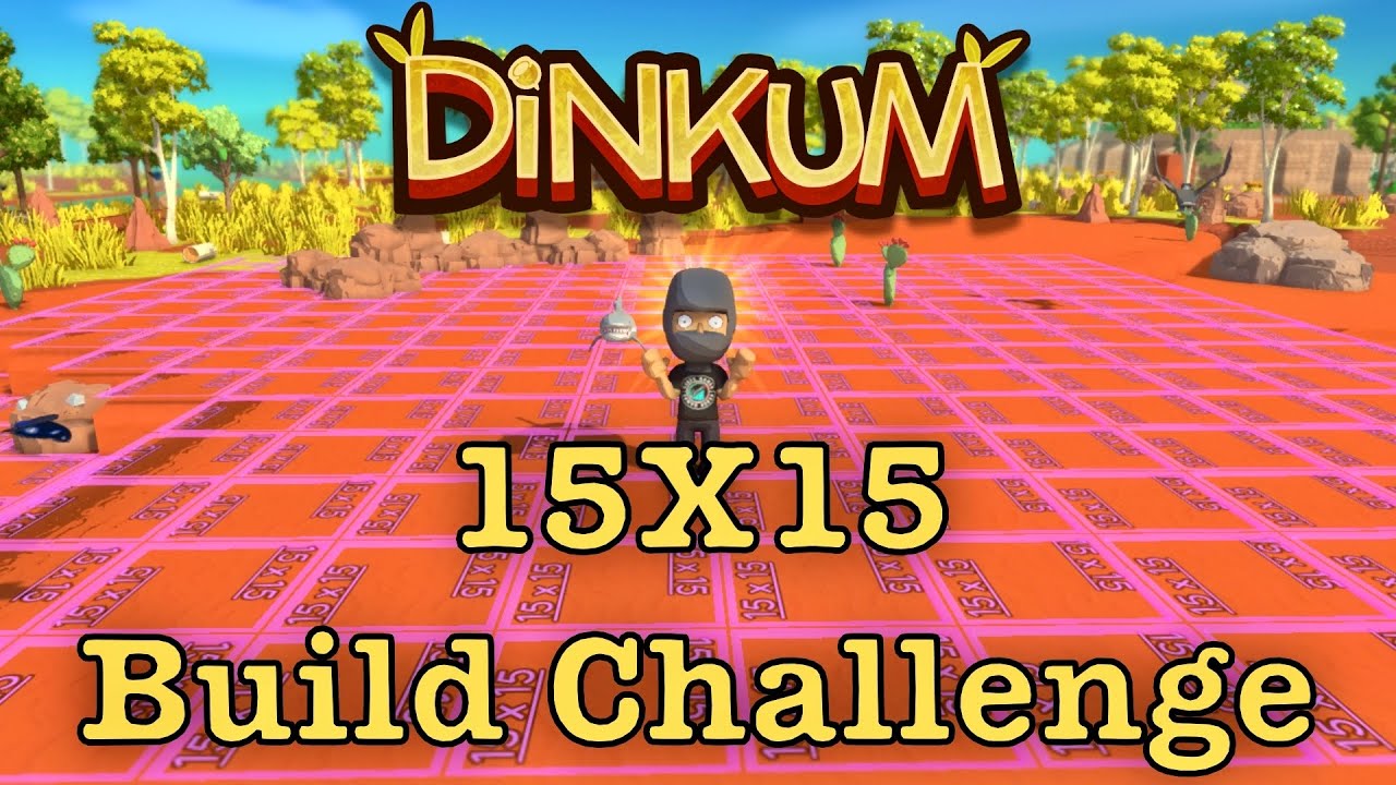 Dinkum 15x15 Build Challenge - YouTube