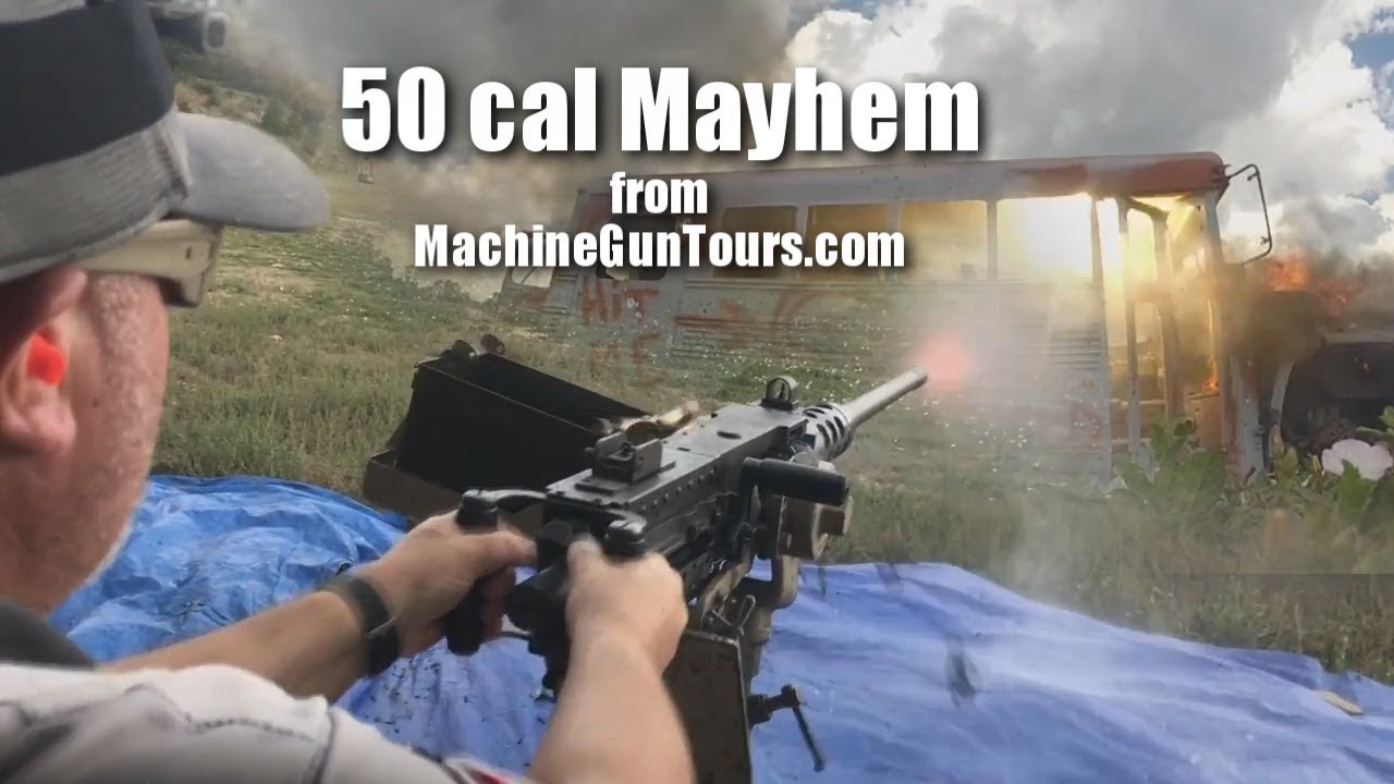 50 cal Mayhem from Alan at Machine Gun Tours - YouTube