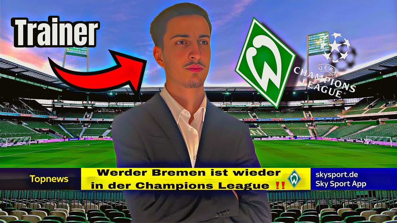 Ich werde Werder Bremen Trainer‼️ Der BESTE Karrieremodus #01 - YouTube