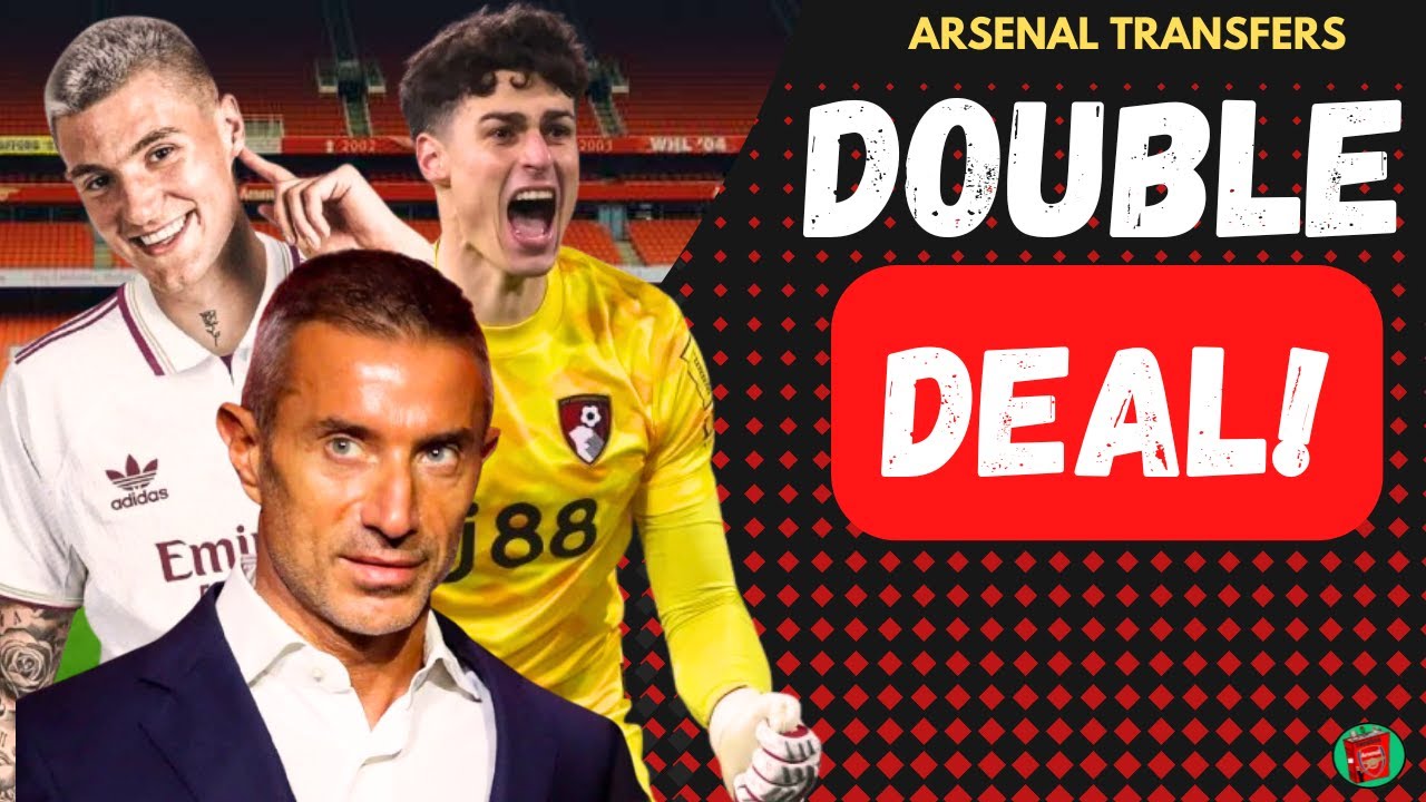 DEAL CLOSE? Sesko Agrees To Join Arsenal! Kepa Signing To Cost £5M ...