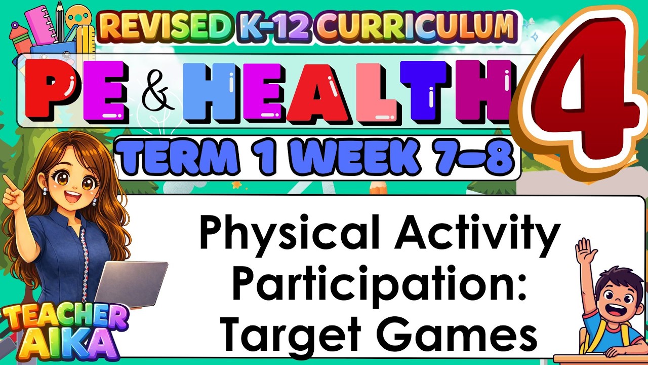 MATATAG PE & Health4 MAPEH4 Grade4 Quarter1 Lesson 7-8 Physical ...