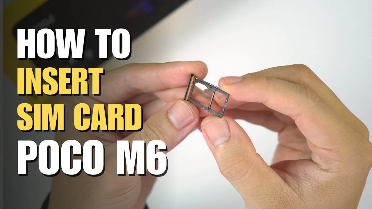 How to Install a SIM Card to Poco M6 - YouTube