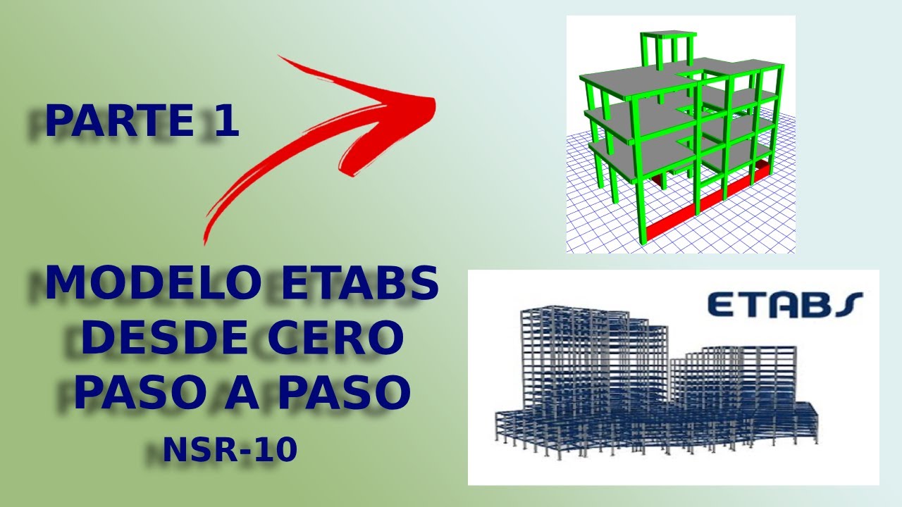 Creando un Modelo Estructural en ETABS ¡DESDE CERO! - PARTE 1 - YouTube